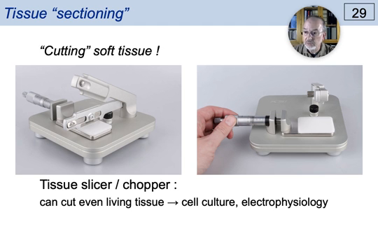 - 03 - Basic Histological Technique - Cutting